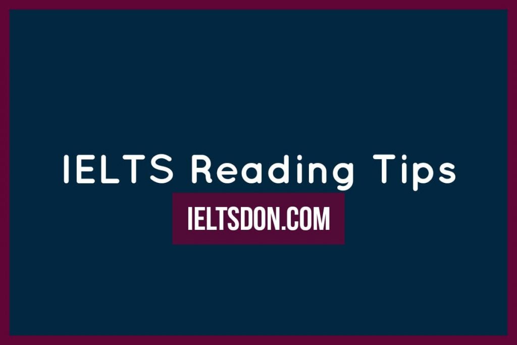IELTS Reading Tips and Strategies - IELTS DON